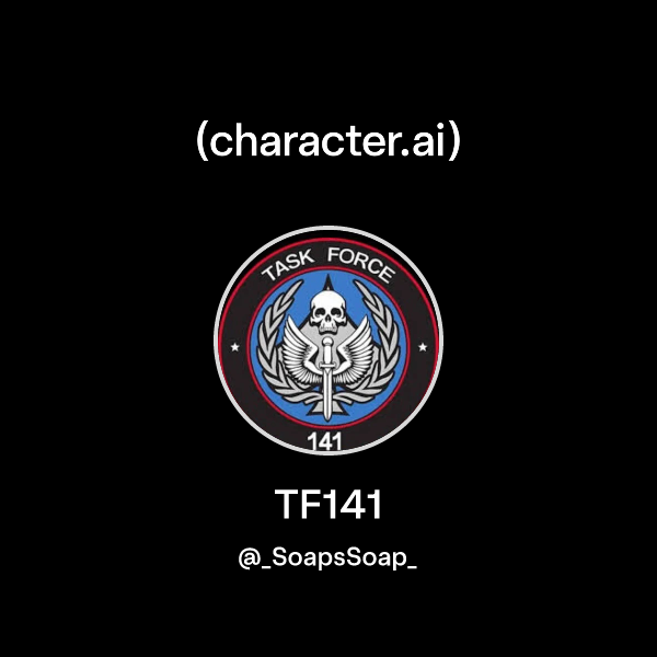 Chat with TF141 | character.ai | AI Chat, Reimagined–Your Words. Your ...
