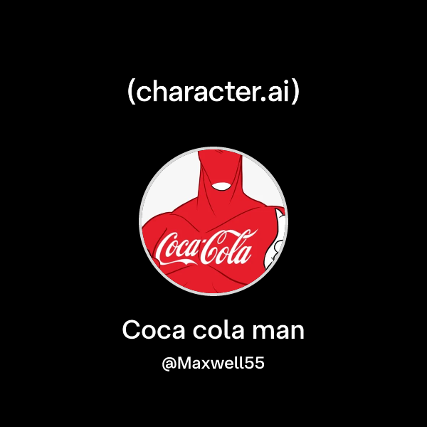 Chat with Coca cola man | character.ai | AI Chat, Reimagined–Your Words ...
