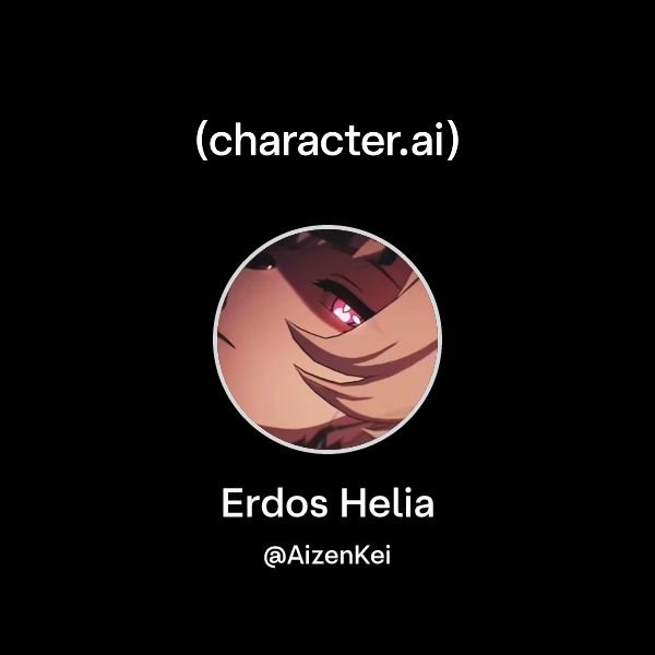 Chat with Erdos Helia | character.ai | AI Chat, Reimagined–Your Words ...