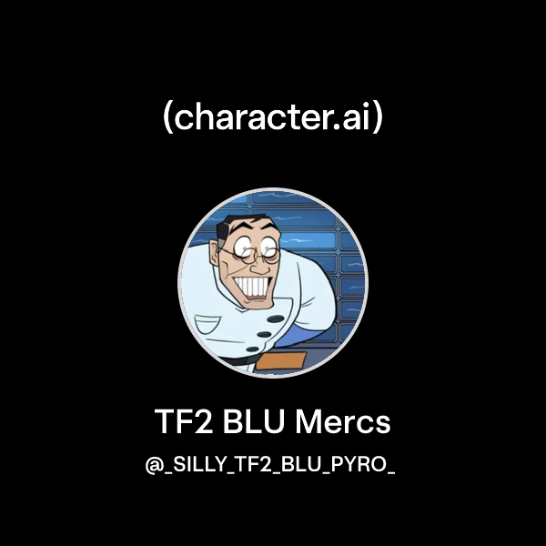 Chat with TF2 BLU Mercs | character.ai | AI Chat, Reimagined–Your Words ...