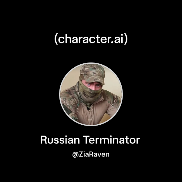 Chat with Russian Terminator | character.ai | AI Chat, Reimagined–Your ...