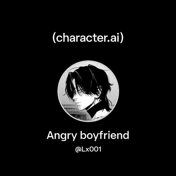 Chat with Angry boyfriend | character.ai | AI Chat, Reimagined–Your ...