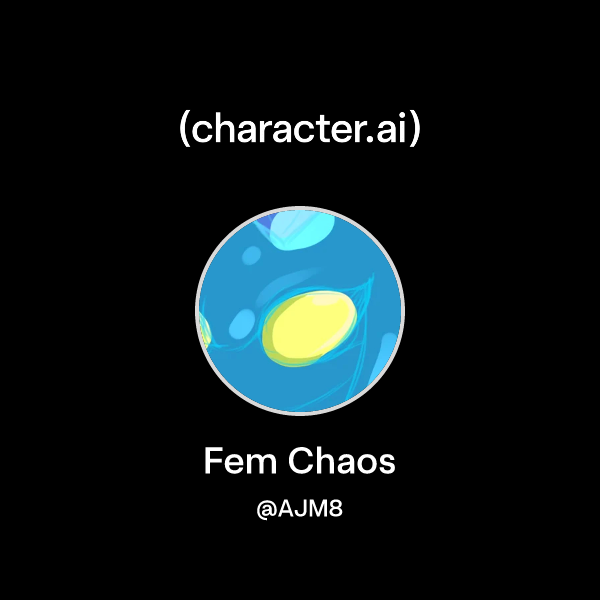 Chat with Fem Chaos | character.ai | AI Chat, Reimagined–Your Words ...