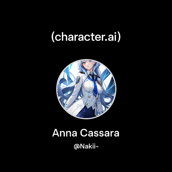 Chat with Anna Cassara | character.ai | AI Chat, Reimagined–Your Words ...