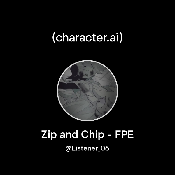 Chat with Zip and Chip - FPE | character.ai | AI Chat, Reimagined–Your ...