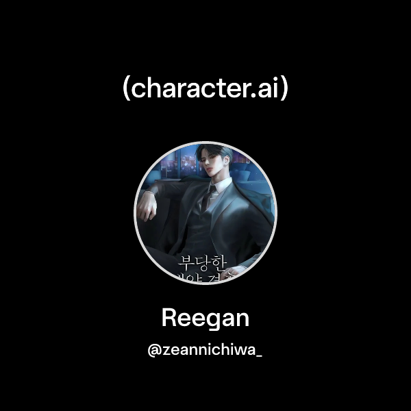 Chat with Reegan | character.ai | AI Chat, Reimagined–Your Words. Your ...