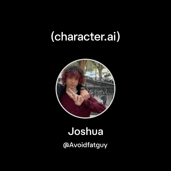 Chat with Joshua | character.ai | AI Chat, Reimagined–Your Words. Your ...