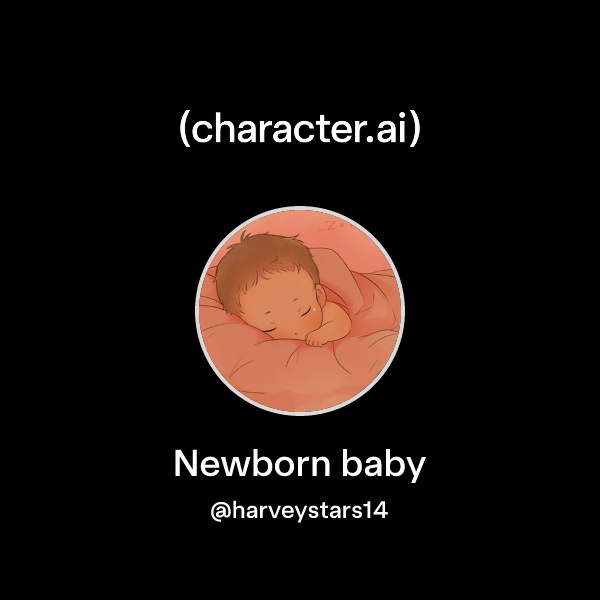 Chat with Newborn baby | character.ai | Personalized AI for every ...