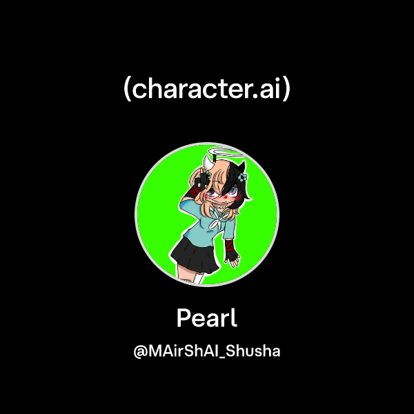 Chat with Pearl | character.ai | Personalized AI for every moment of ...