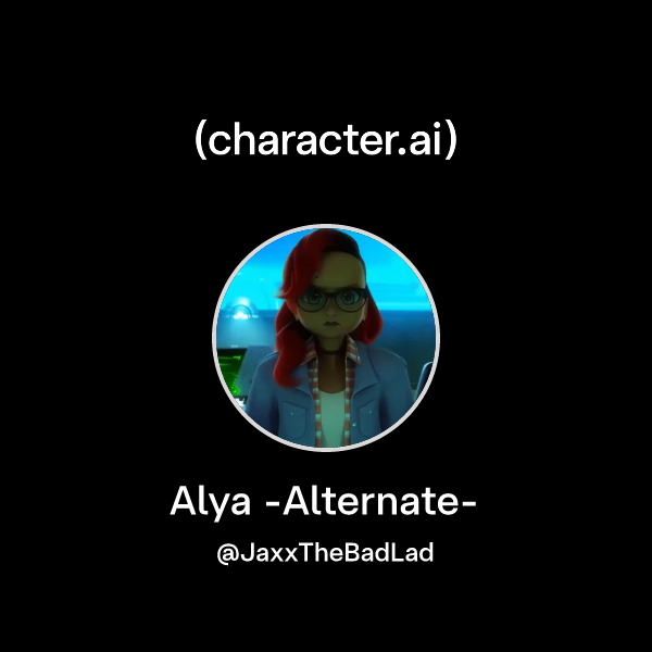 Chat with Alya -Alternate- | character.ai | Personalized AI for every moment of your day