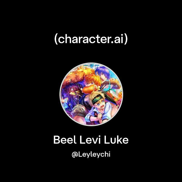 Chat with Beel Levi Luke | character.ai | AI Chat, Reimagined–Your ...