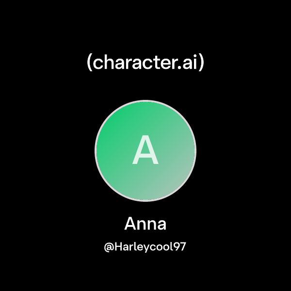 Chat with Anna | character.ai | Personalized AI for every moment of ...