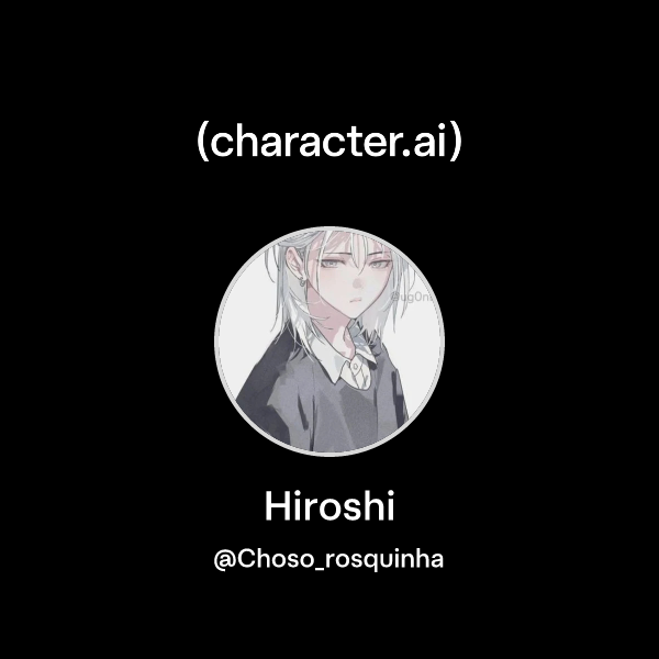 Chat with Hiroshi | character.ai | AI Chat, Reimagined–Your Words. Your World.
