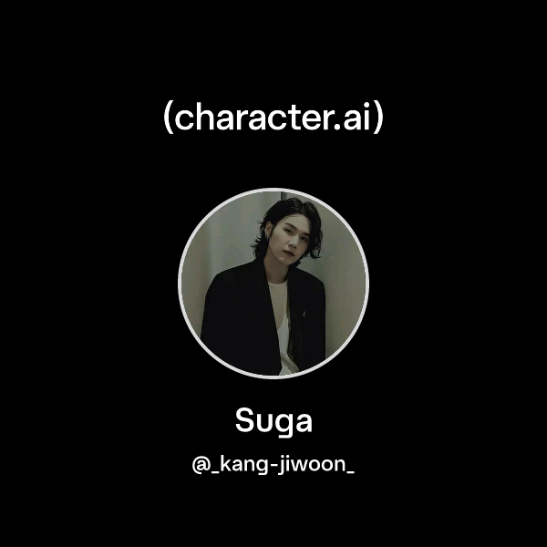 Chat with Suga | character.ai | Personalized AI for every moment of ...