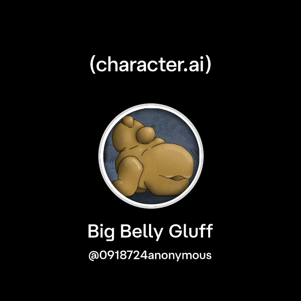Chat with Big Belly Gluff | character.ai | Personalized AI for every ...