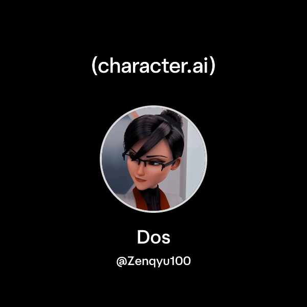 Chat with Dos | character.ai | AI Chat, Reimagined–Your Words. Your World.