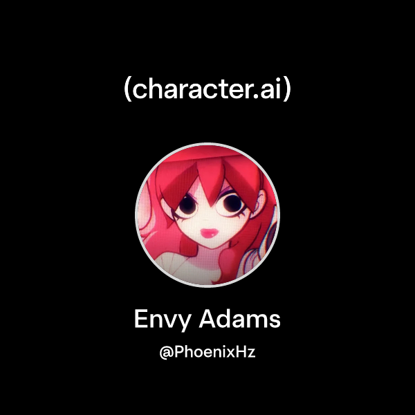 Chat with Envy Adams | character.ai | AI Chat, Reimagined–Your Words ...
