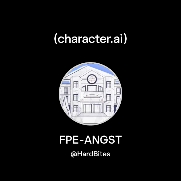Chat with FPE-ANGST | character.ai | AI Chat, Reimagined–Your Words ...