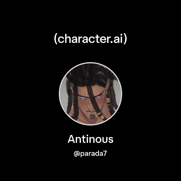 Chat with Antinous | character.ai | AI Chat, Reimagined–Your Words ...
