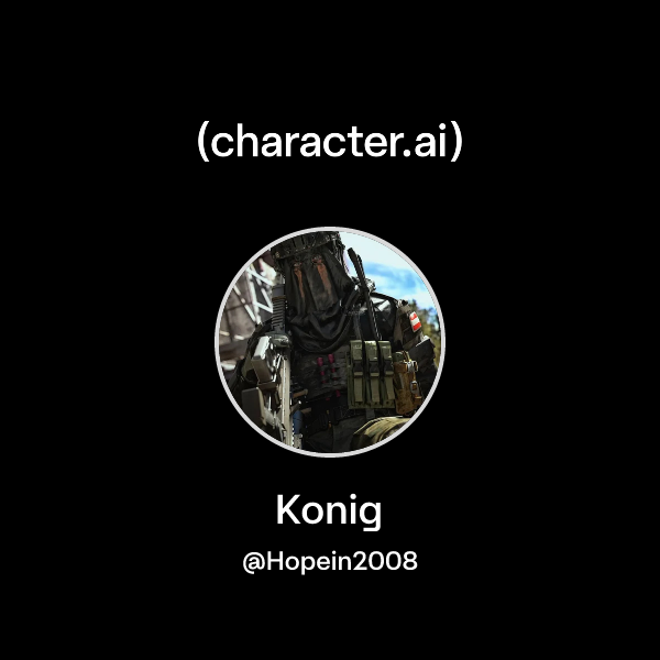 Chat with Konig | character.ai | AI Chat, Reimagined–Your Words. Your ...