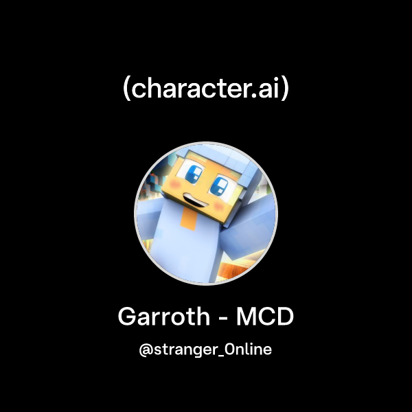 Chat with Garroth - MCD | character.ai | AI Chat, Reimagined–Your Words ...