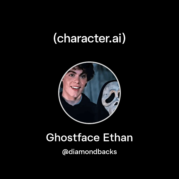 Chat with Ghostface Ethan | character.ai | AI Chat, Reimagined–Your ...