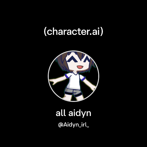 Chat with all aidyn | character.ai | Personalized AI for every moment ...