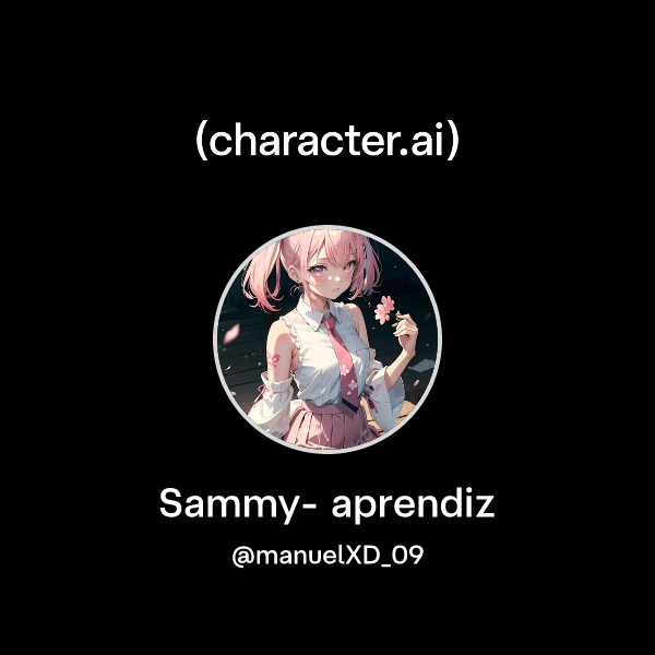 Chat with Sammy- aprendiz | character.ai | Personalized AI for every ...