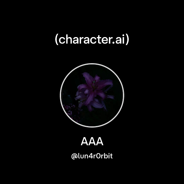 Chat with AAA | character.ai | Personalized AI for every moment of your day