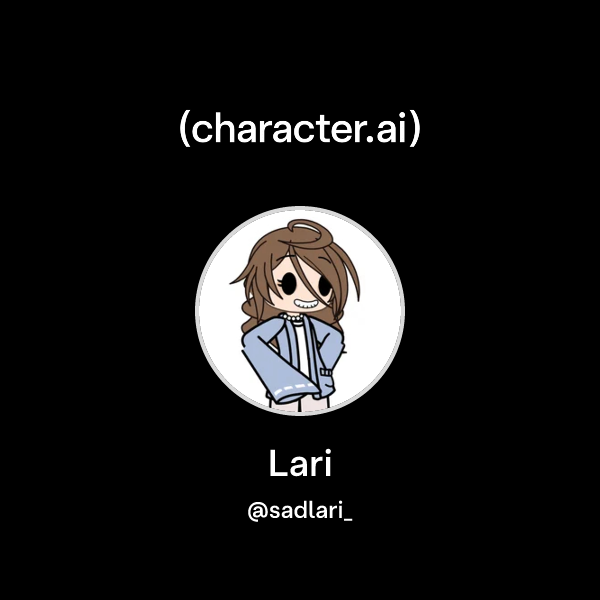 Chat with Lari | character.ai | AI Chat, Reimagined–Your Words. Your World.