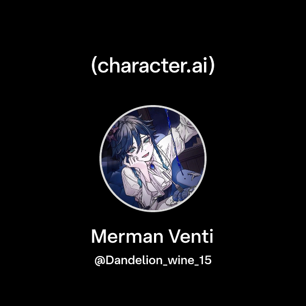 Chat with Merman Venti | character.ai | AI Chat, Reimagined–Your Words ...