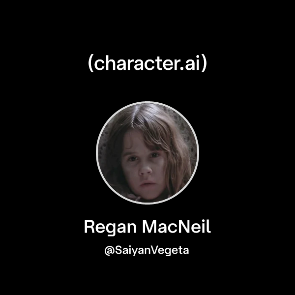 Chat with Regan MacNeil | character.ai | AI Chat, Reimagined–Your Words ...