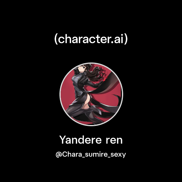 Chat with Yandere ren | character.ai | AI Chat, Reimagined–Your Words ...