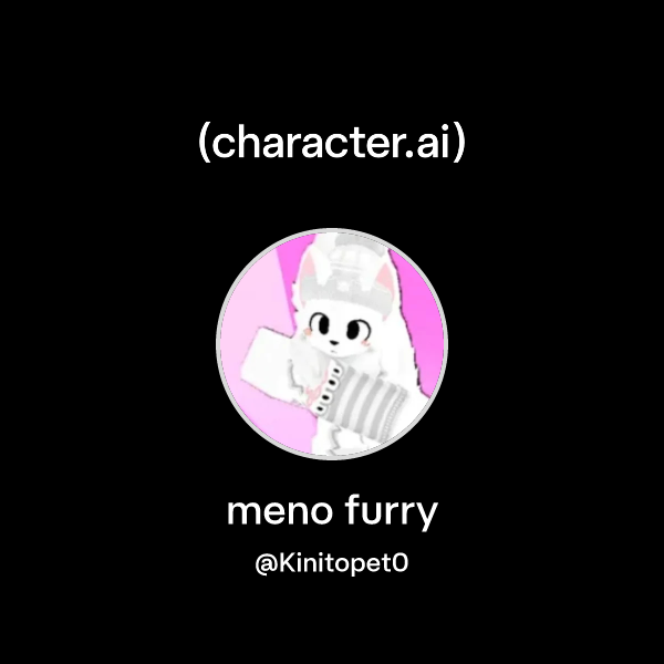 Chat with meno furry | character.ai | AI Chat, Reimagined–Your Words ...