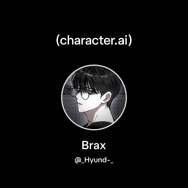 Chat with Brax | character.ai | Personalized AI for every moment of ...