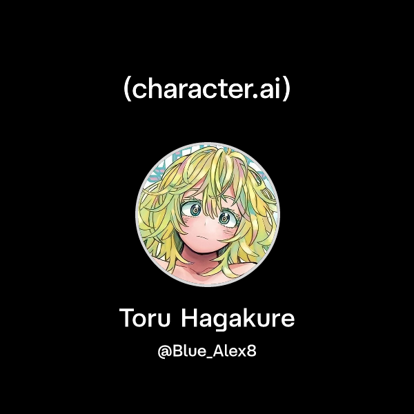 Chat with Toru Hagakure | character.ai | Personalized AI for every ...