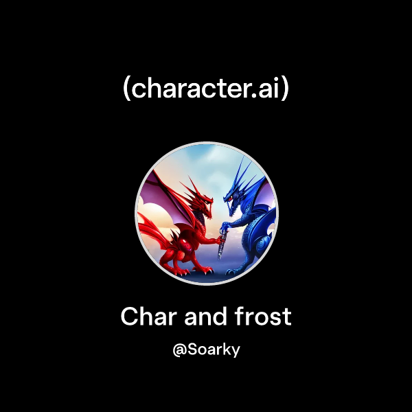Chat with Char and frost | character.ai | AI Chat, Reimagined–Your ...