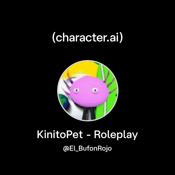 Chat with KinitoPet - Roleplay | character.ai | Personalized AI for ...