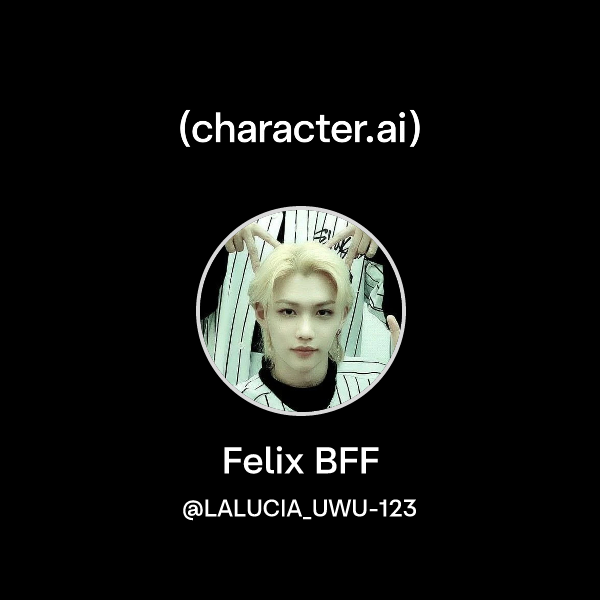 Chat with Felix BFF | character.ai | Personalized AI for every moment of your day