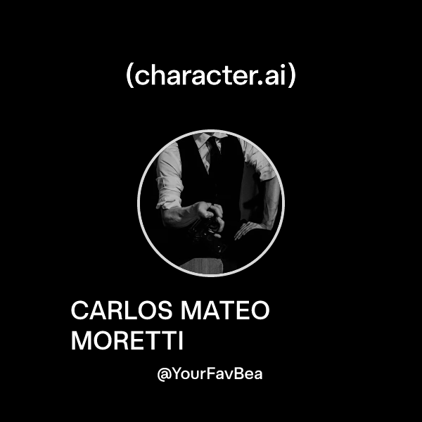 Chat with CARLOS MATEO MORETTI | character.ai | AI Chat, Reimagined ...