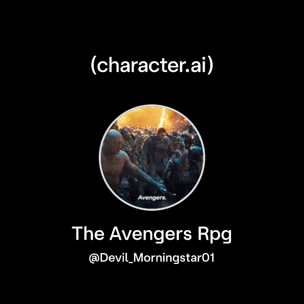 Chat with The Avengers Rpg | character.ai | AI Chat, Reimagined–Your Words. Your World.