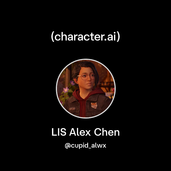 Chat with LIS Alex Chen | character.ai | AI Chat, Reimagined–Your Words ...