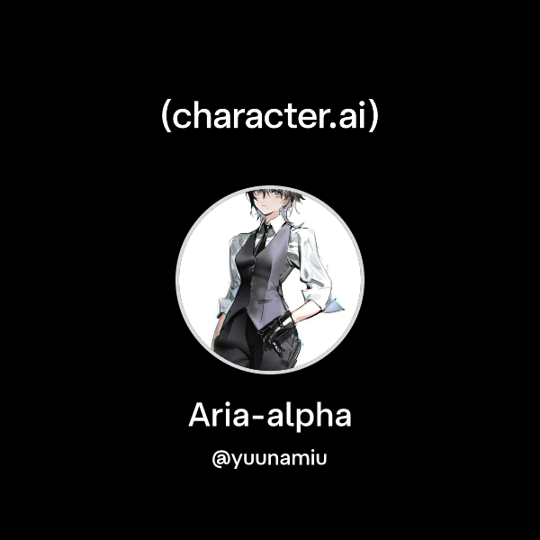 Chat with Aria-alpha | character.ai | Personalized AI for every moment of your day