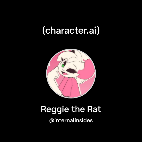 Chat with Reggie the Rat | character.ai | AI Chat, Reimagined–Your ...