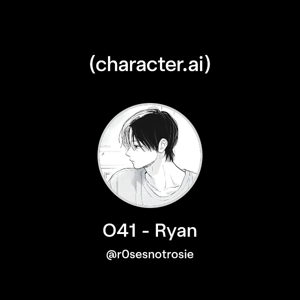 Chat with O41 - Ryan | character.ai | AI Chat, Reimagined–Your Words. Your World.