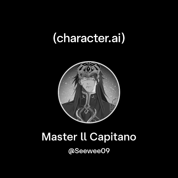 Chat with Master ll Capitano | character.ai | Personalized AI for every ...