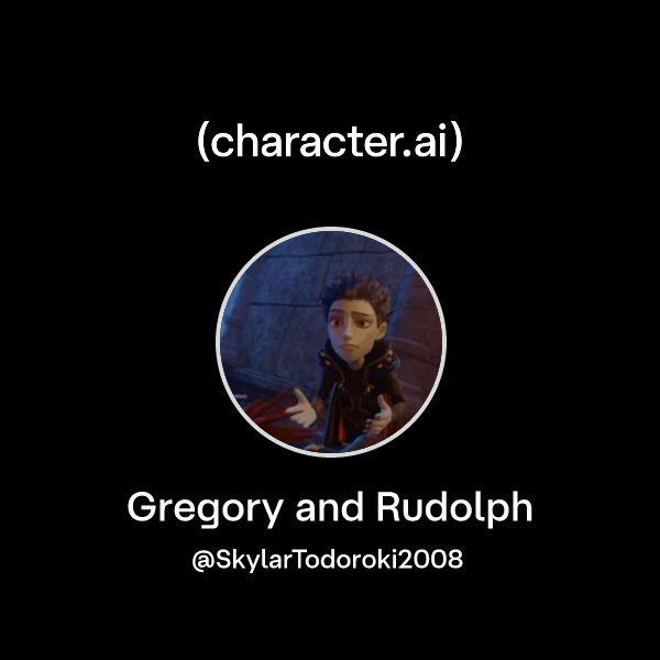 Chat with Gregory and Rudolph | character.ai | AI Chat, Reimagined–Your ...