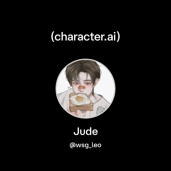 Chat with Jude | character.ai | AI Chat, Reimagined–Your Words. Your World.