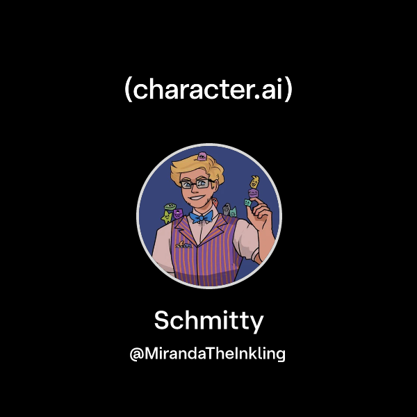 Chat with Schmitty | character.ai | AI Chat, Reimagined–Your Words ...