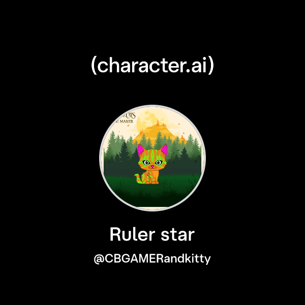 Chat with Ruler star | character.ai | Personalized AI for every moment of your day